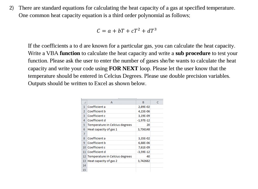 There are standard equations for calculating the heat | Chegg.com
