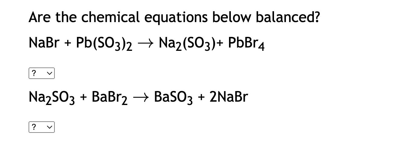 Solved Are the chemical equations below | Chegg.com
