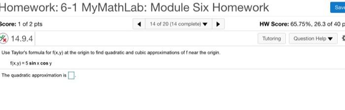Solved Homework: 6-1 MyMathLab: Module Six Homework Save | Chegg.com