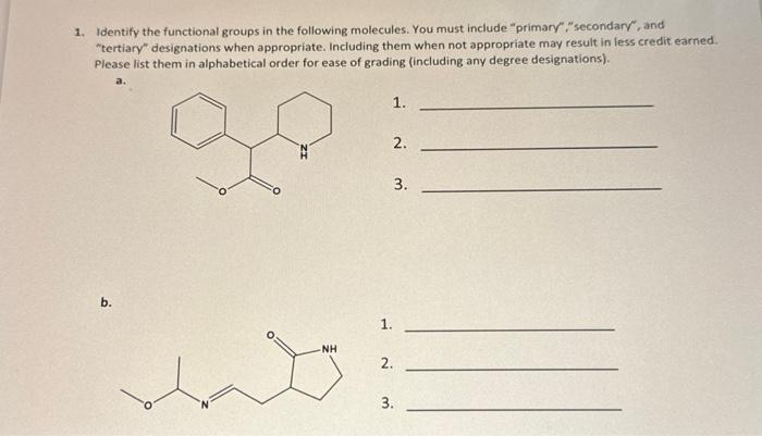 Solved 1. Identify the functional groups in the following | Chegg.com