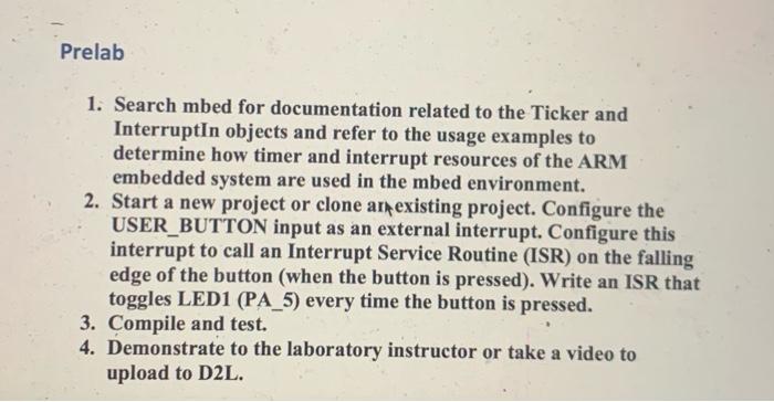 Solved Prelab 1. Search mbed for documentation related to | Chegg.com
