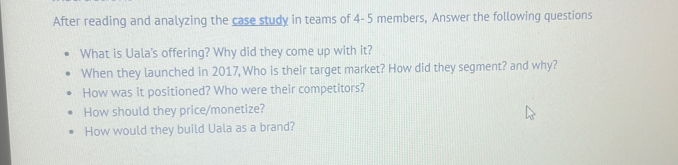 Solved After reading and analyzing the case study. in teams | Chegg.com