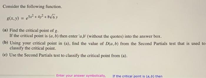 Solved Consider the following function. 8(x,y) = 25x2 + 4y2 | Chegg.com