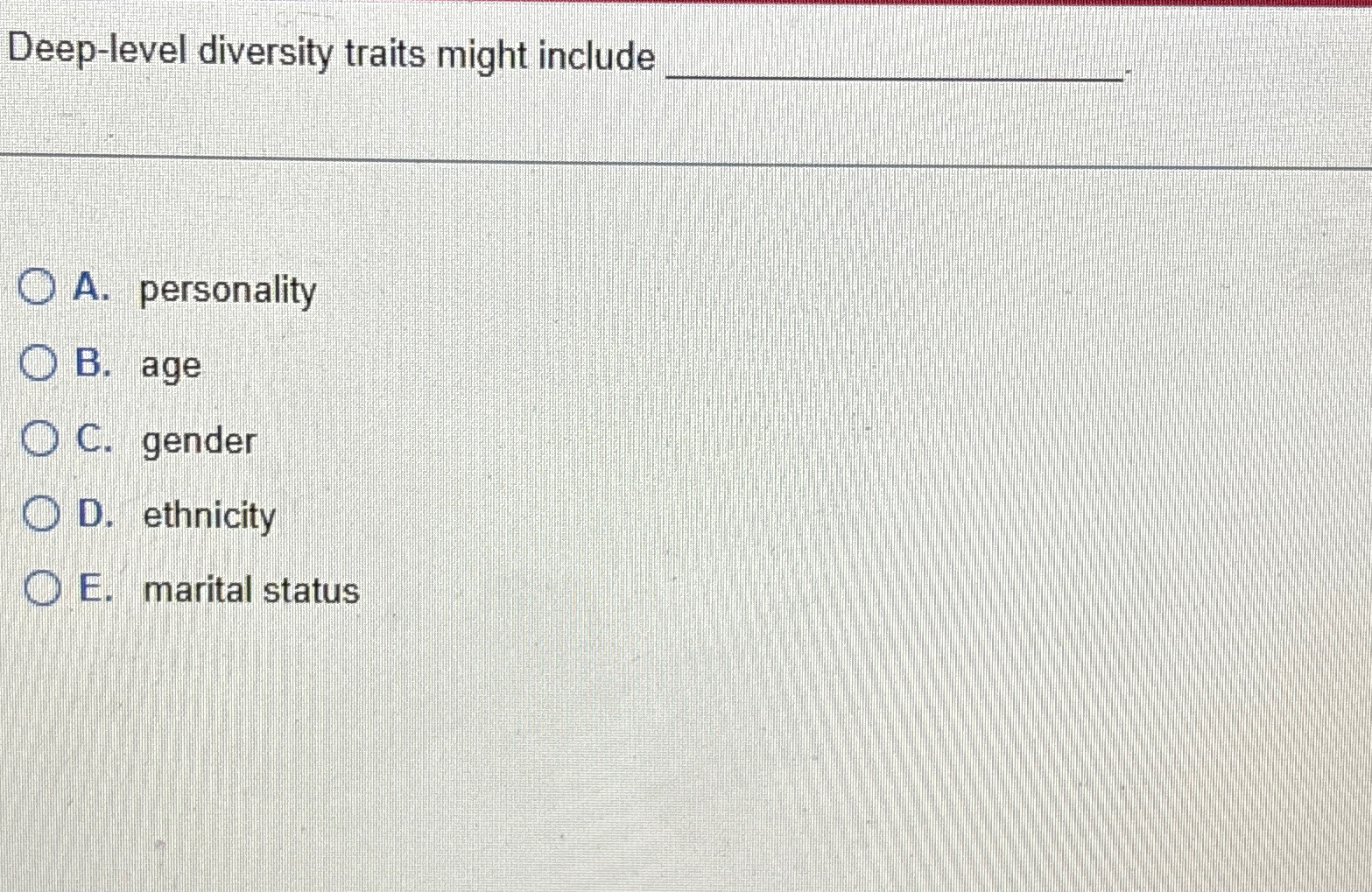 Solved Deep-level diversity traits might includeA. | Chegg.com