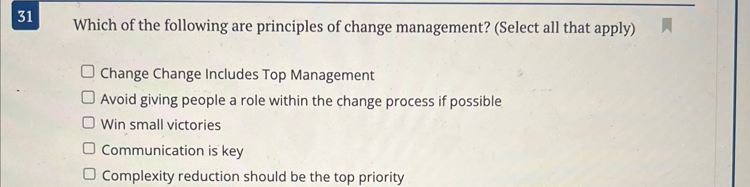Solved 31Which of the following are principles of change | Chegg.com