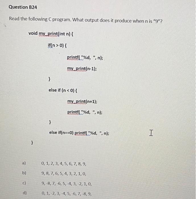Solved Question B23 Which of the following pseudo code | Chegg.com