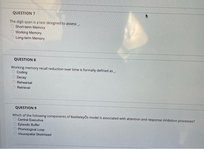 Solved QUESTION 7 The digit span is a test designed to | Chegg.com