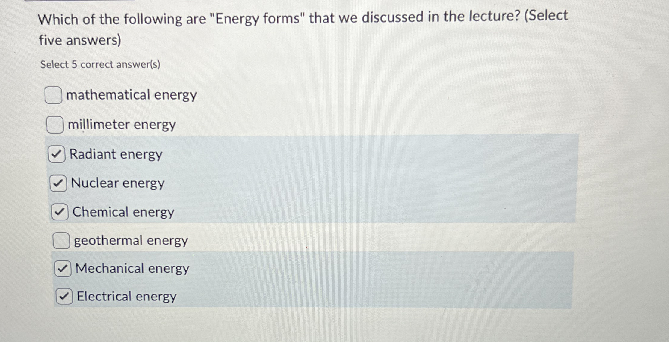 Which of the following are "Energy forms" that we | Chegg.com