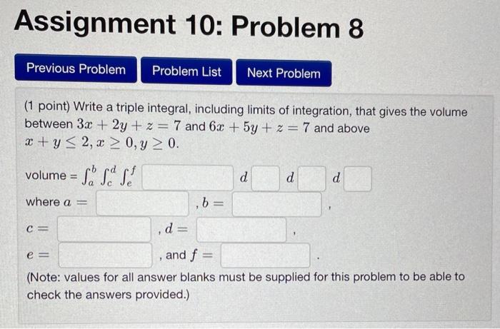 Solved Assignment 10: Problem 8 (1 point) Write a triple | Chegg.com