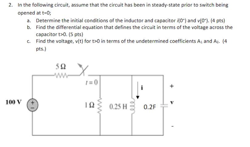 Solved In the following circuit, assume that the circuit has | Chegg.com