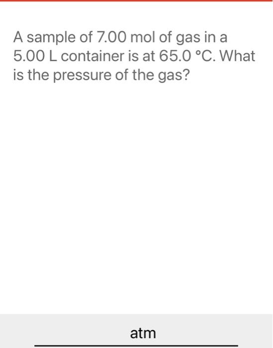 Solved A sample of 7.00 mol of gas in a 5.00 L container is | Chegg.com
