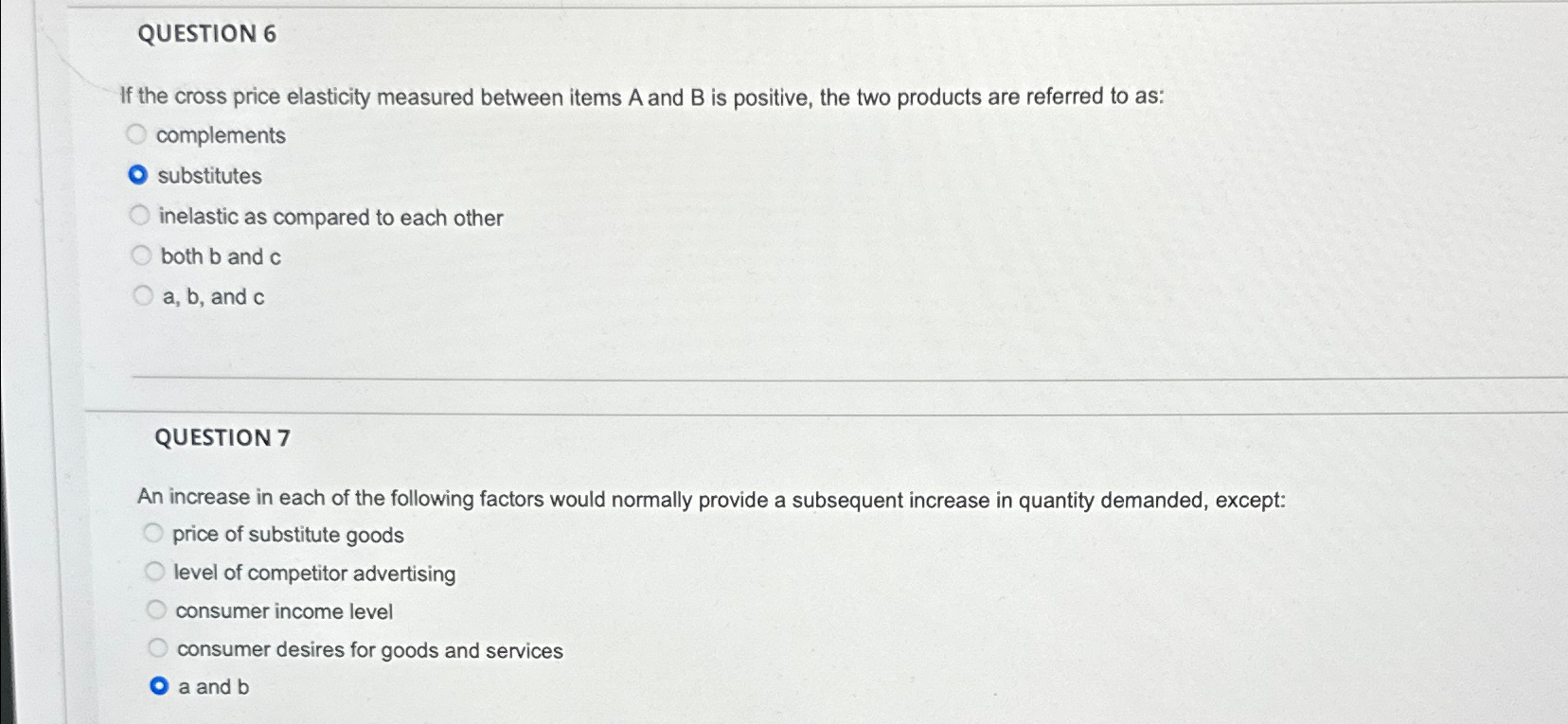 Solved QUESTION 6If the cross price elasticity measured | Chegg.com