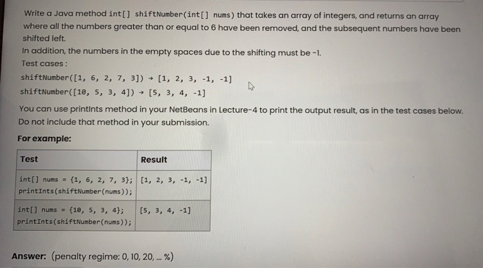 Solved Write a Java method int[] shiftNumber(int[] nums) | Chegg.com