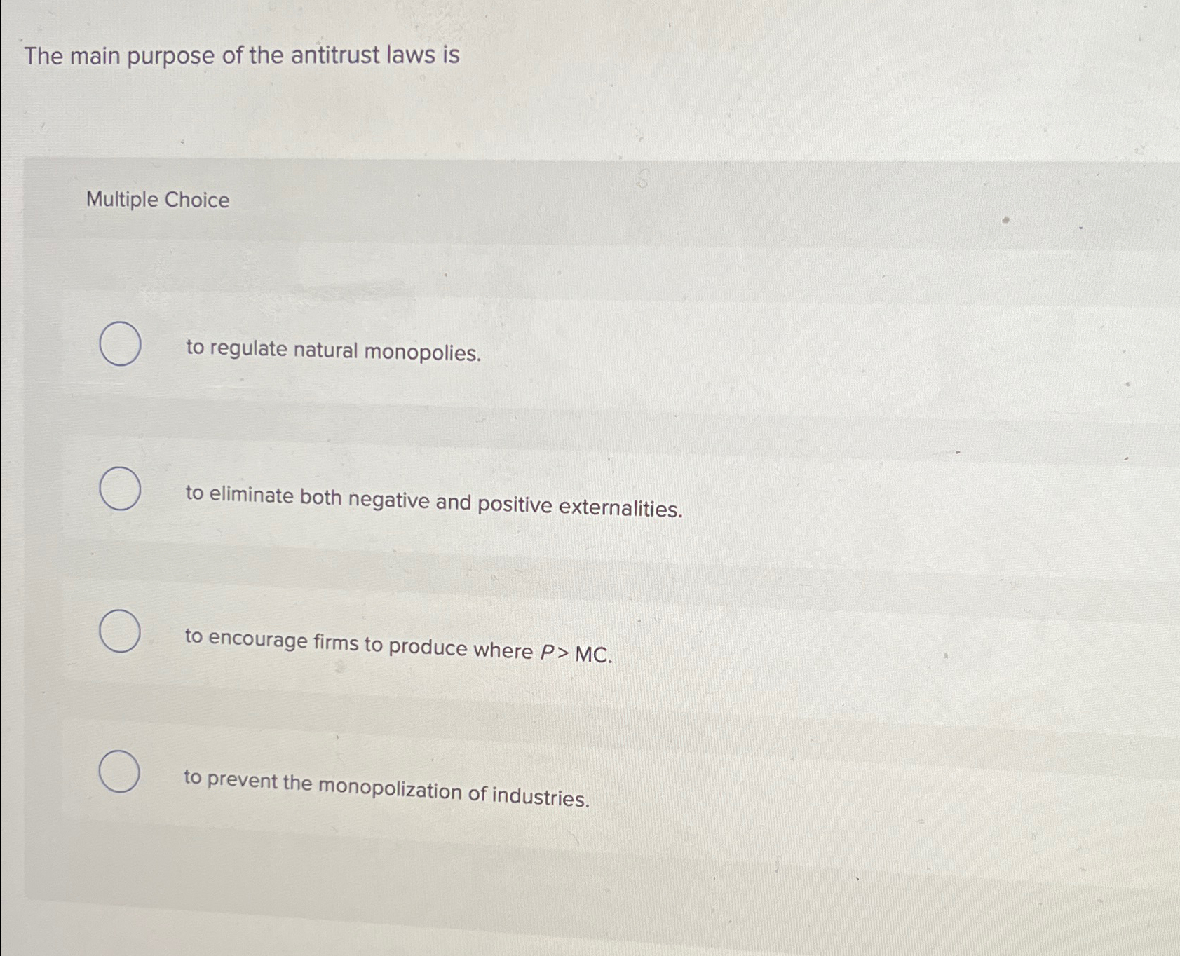 Solved The main purpose of the antitrust laws isMultiple | Chegg.com