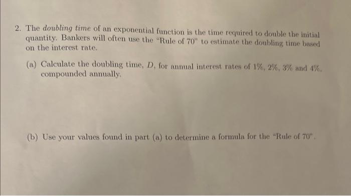 Solved 2. The doubling time of an exponential function is | Chegg.com
