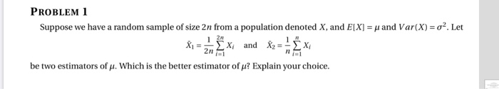 Solved PROBLEM 1 Suppose we have a random sample of size 2n | Chegg.com
