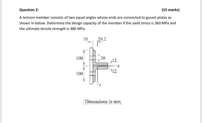 Solved A tension member consists of two equal angles whose | Chegg.com