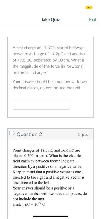 Solved A test charge of +1μC is placed halfway between a | Chegg.com