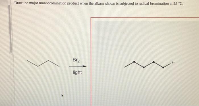 Solved Draw the major monobromination product when the | Chegg.com