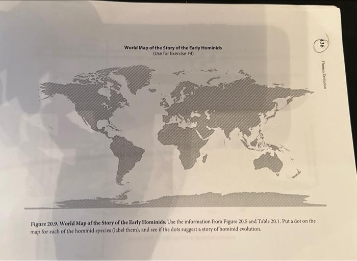 World Map of the Story of the Early Hominids (Use for | Chegg.com