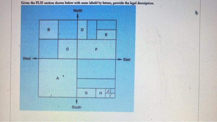 Solved Given the PLSS section shown below with eas labeld by | Chegg.com