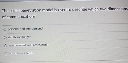 Solved The social penetration model is used to describe | Chegg.com