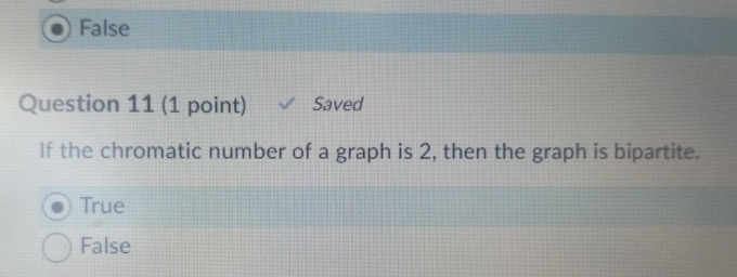 Solved FalseQuestion 11 (1 ﻿point) ﻿SavedIf the chromatic | Chegg.com