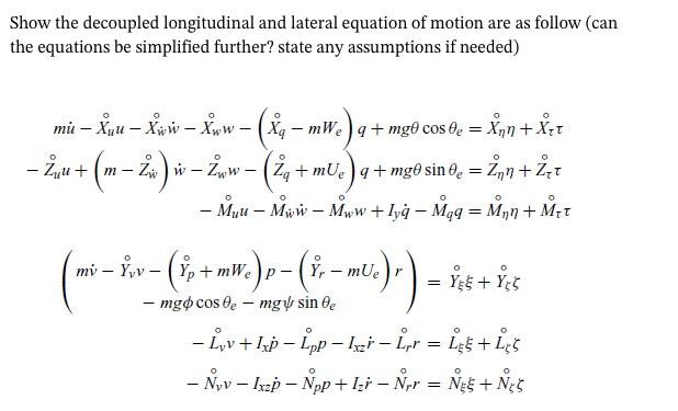 Show the decoupled longitudinal and lateral equation | Chegg.com