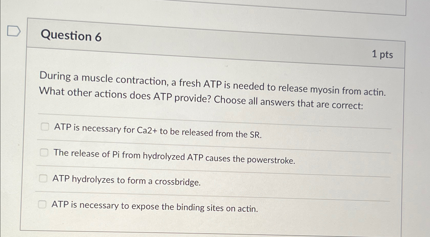 Solved Question 61ptsDuring a muscle contraction, a fresh | Chegg.com