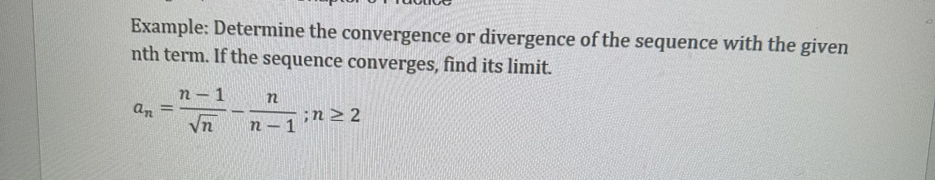 Solved Example: Determine the convergence or divergence of | Chegg.com