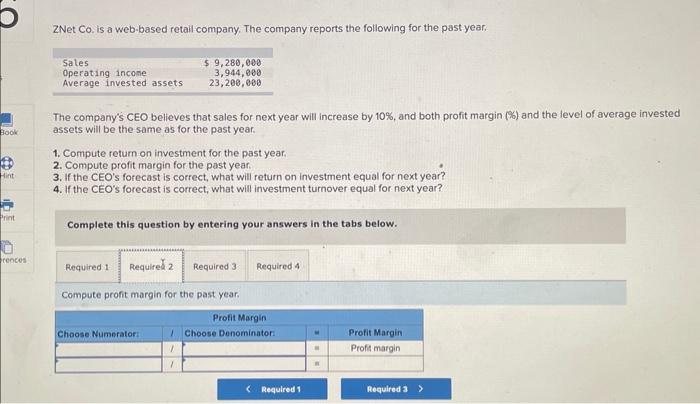 Solved ZNet Co. is a web-based retail company. The company | Chegg.com