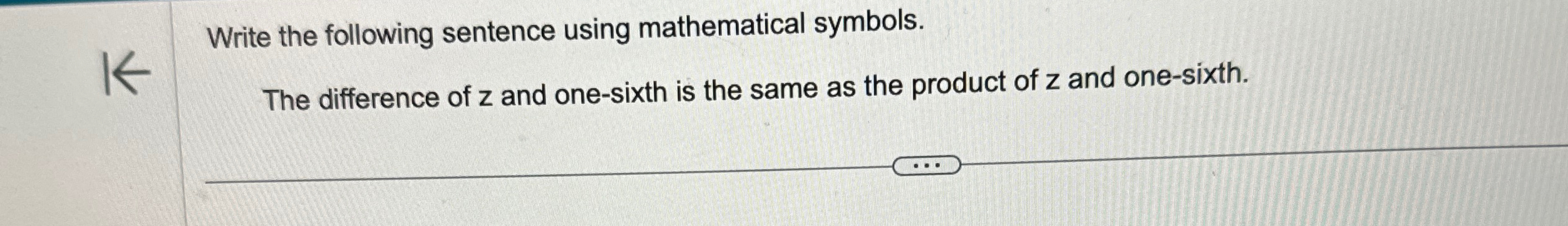 Solved Write the following sentence using mathematical | Chegg.com