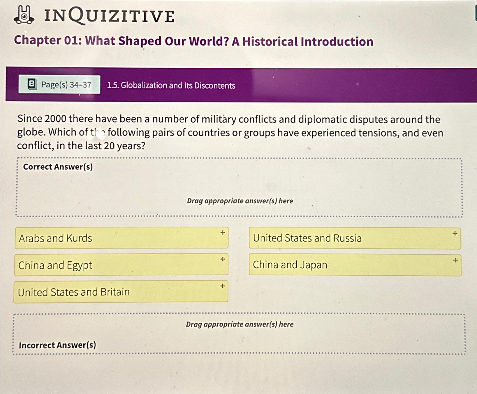 Solved INQuizitiveChapter 01: What Shaped Our World? A | Chegg.com