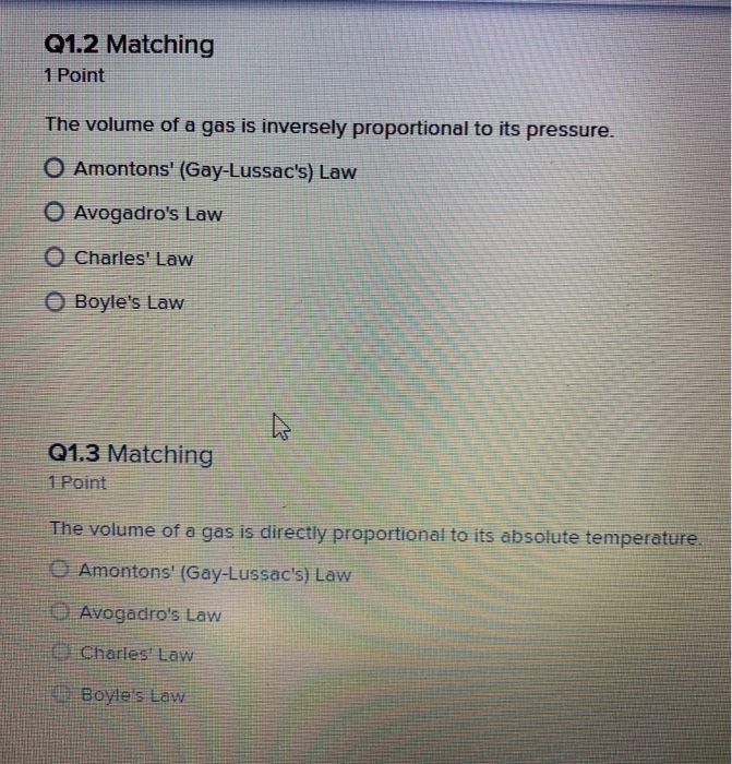 Solved Q1 Matching 4 Points Match each gas law with the | Chegg.com