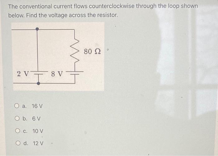 Solved The conventional current flows counterclockwise | Chegg.com