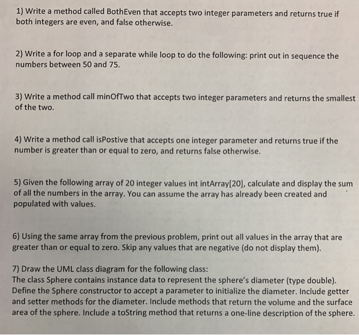 Solved 1) Write a method called BothEven that accepts two | Chegg.com