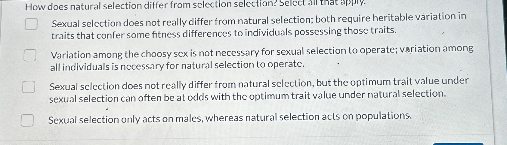 Solved How does natural selection differ from selection | Chegg.com