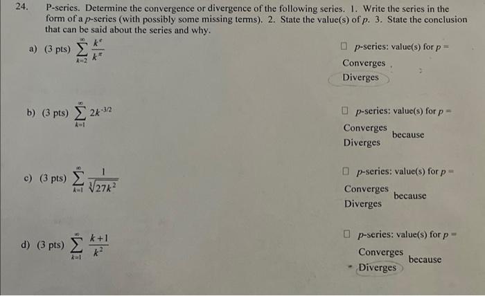 Solved 24. P-series. Determine the convergence or divergence | Chegg.com