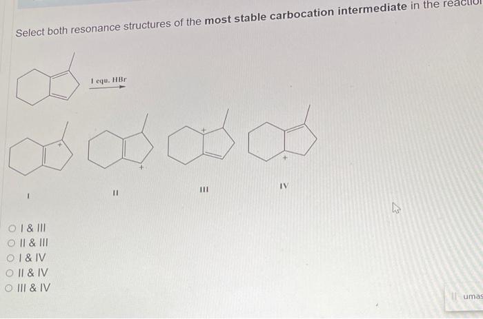 Solved Select both resonance structures of the most stable | Chegg.com
