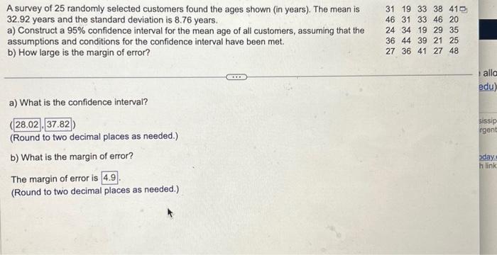 Solved A survey of 25 randomly selected customers found the | Chegg.com