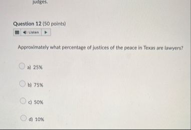Solved judges.Question 12 (50 ﻿points)Approximately what | Chegg.com
