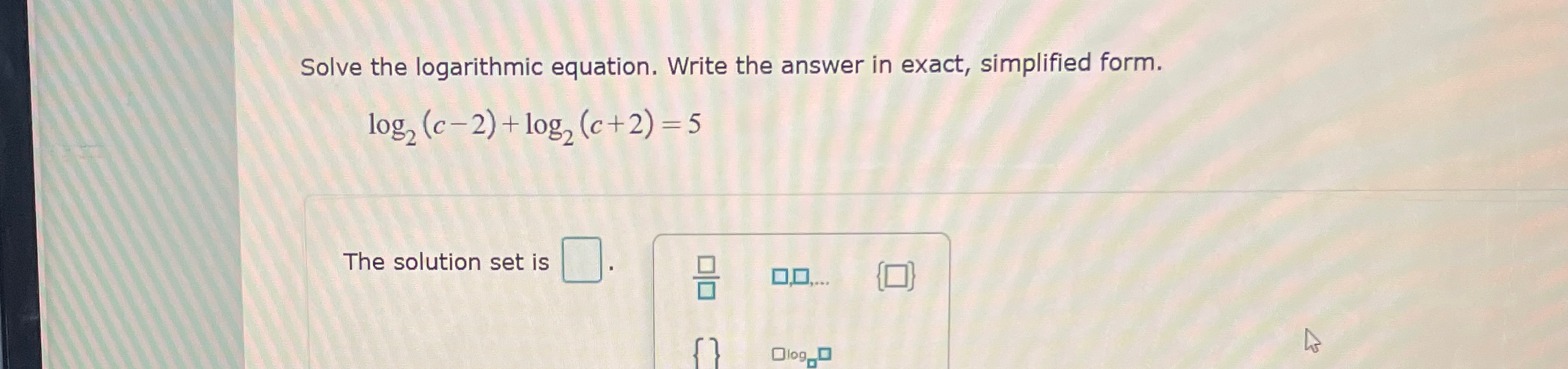 Solved Solve the logarithmic equation. Write the answer in | Chegg.com
