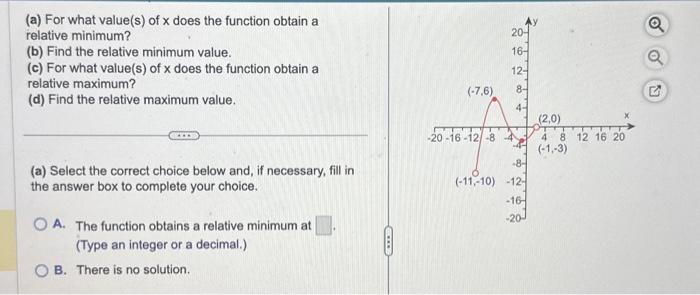 Solved (a) For what value(s) of x does the function obtain a | Chegg.com