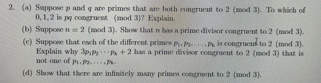 Solved (a) ﻿Suppose p ﻿and q ﻿are primes that are both | Chegg.com