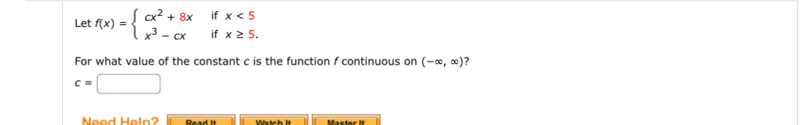 Solved Let f(x)={cx2+8x if x
