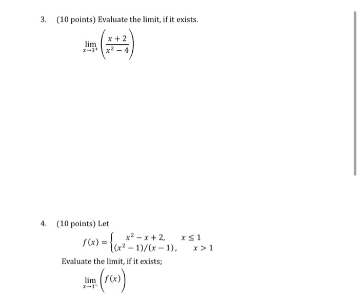 Solved 1 10 Points Evaluate The Limit If It Exists Lim 4775