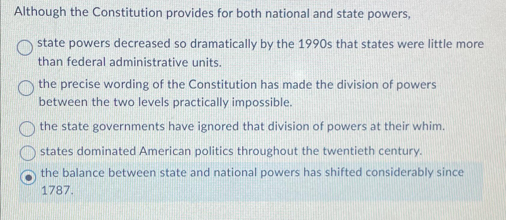 Solved Although the Constitution provides for both national | Chegg.com