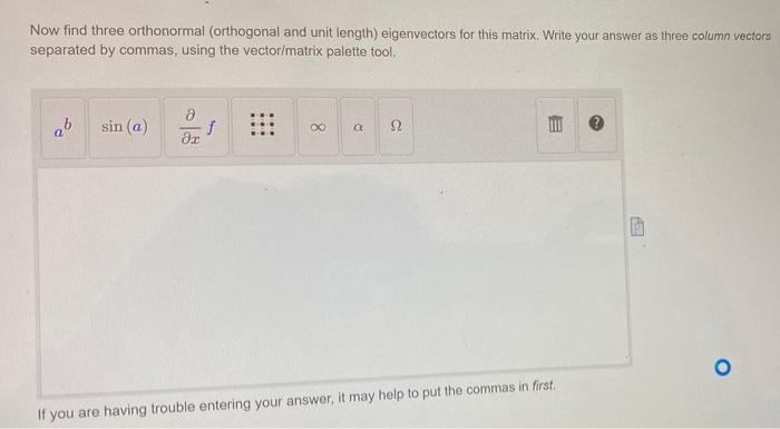 Solved Find the eigenvalues of 1 1 -4 1 1 1 -4 Hint: You may | Chegg.com