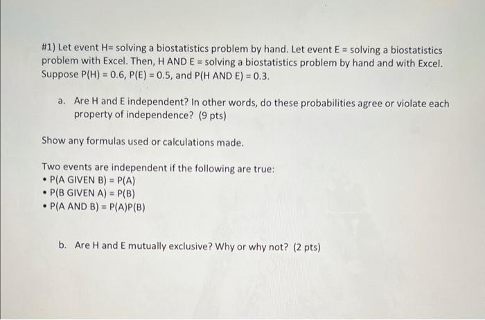 Solved #1) Let event H= solving a biostatistics problem by | Chegg.com