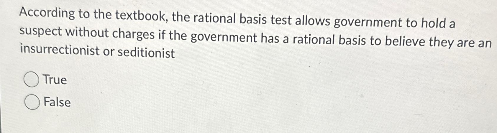 Solved According to the textbook, the rational basis test | Chegg.com